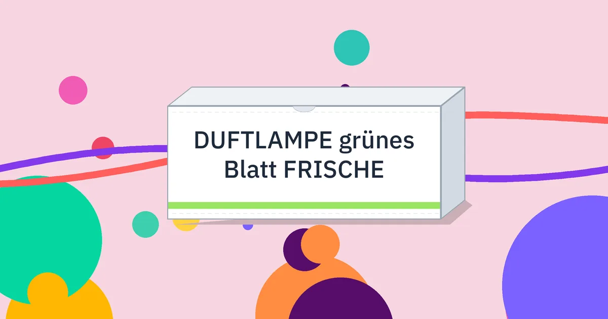 Symbolbild: Packung mit der Aufschrift DUFTLAMPE grünes Blatt FRISCHE (PZN 18297489) – Verfügbarkeit und Bezug in Apotheken in Frankfurt am Main