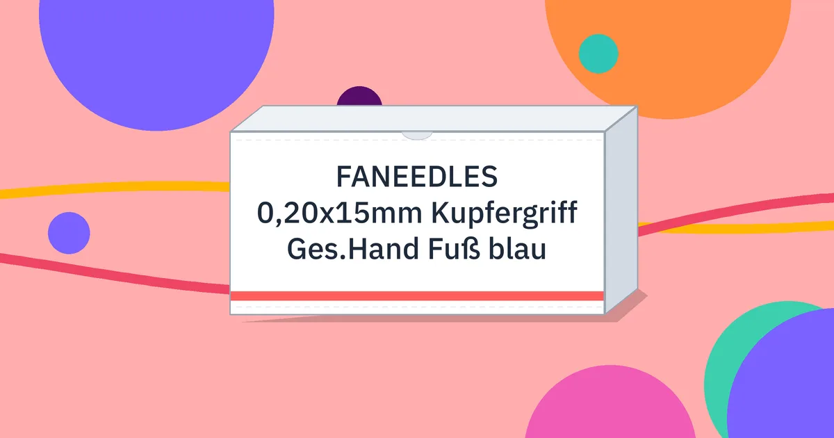 Symbolbild: Packung mit der Aufschrift FANEEDLES 0,20x15mm Kupfergriff Ges.Hand Fuß blau (PZN 20044761) – Verfügbarkeit und Bezug in Apotheken in Frankfurt am Main