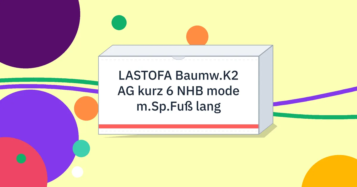 Symbolbild: Packung mit der Aufschrift LASTOFA Baumw.K2 AG kurz 6 NHB mode m.Sp.Fuß lang (PZN 01947954) – Verfügbarkeit und Bezug in Apotheken in Frankfurt am Main