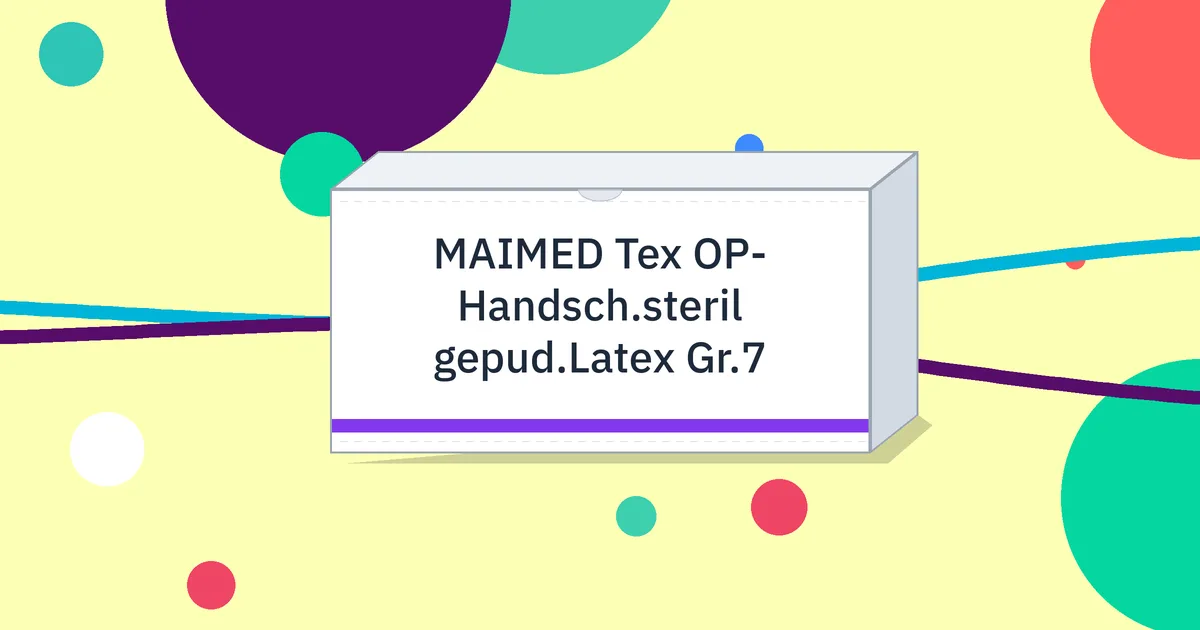Symbolbild: Packung mit der Aufschrift MAIMED Tex OP-Handsch.steril gepud.Latex Gr.7 (PZN 04842629) – Verfügbarkeit und Bezug in Apotheken in Frankfurt am Main