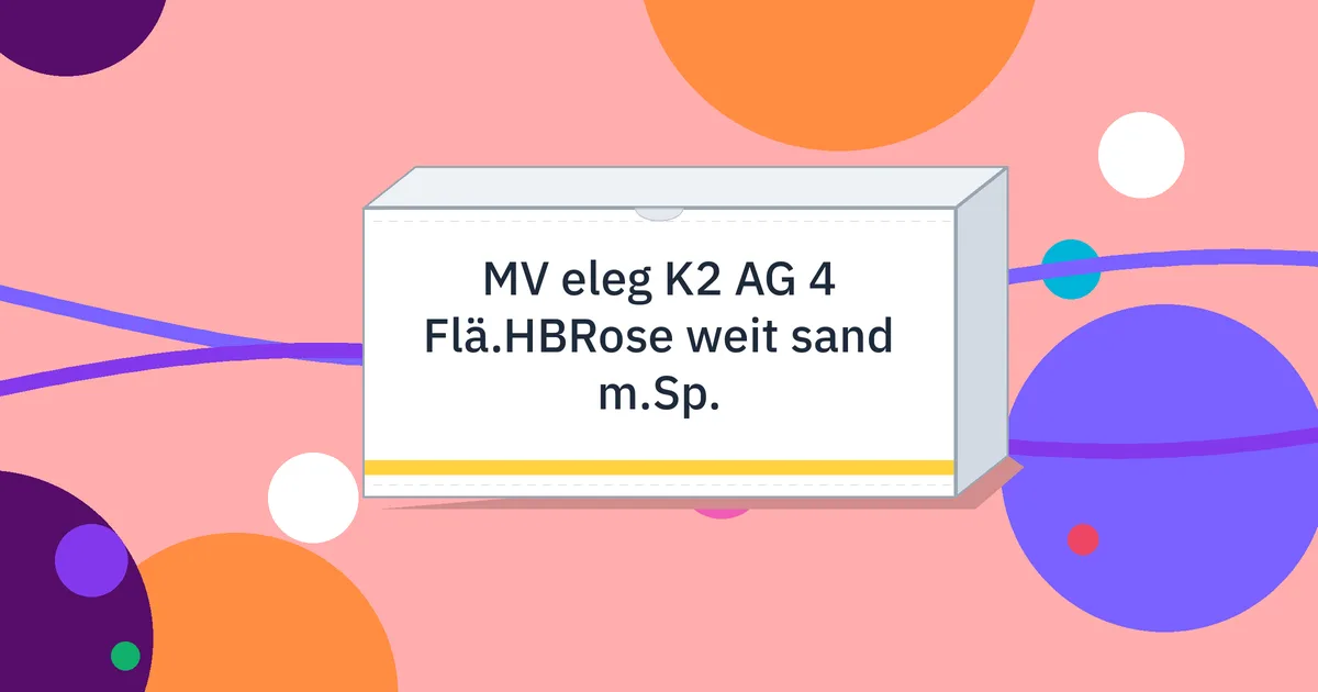 Symbolbild: Packung mit der Aufschrift MV eleg K2 AG 4 Flä.HBRose weit sand m.Sp. (PZN 18929736) – Verfügbarkeit und Bezug in Apotheken in Frankfurt am Main