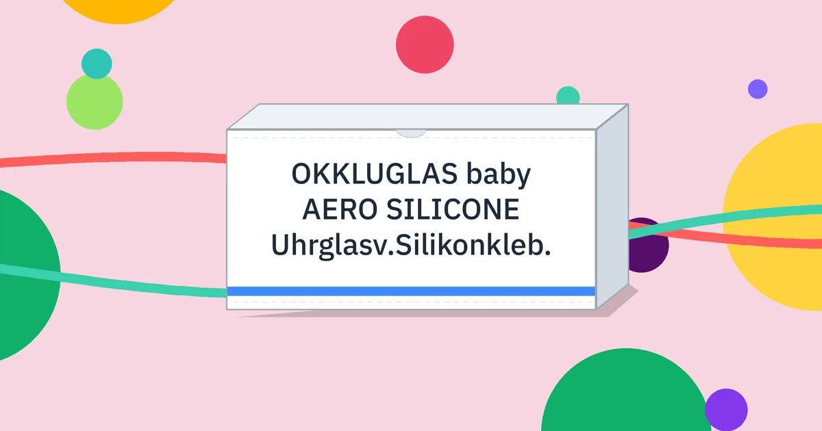Symbolbild: Packung mit der Aufschrift OKKLUGLAS baby AERO SILICONE Uhrglasv.Silikonkleb. (PZN 19187857) – Verfügbarkeit und Bezug in Apotheken in Frankfurt am Main