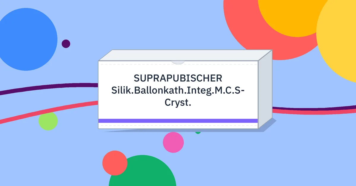 Symbolbild: Packung mit der Aufschrift SUPRAPUBISCHER Silik.Ballonkath.Integ.M.C.S-Cryst. (PZN 04154869) – Verfügbarkeit und Bezug in Apotheken in Frankfurt am Main