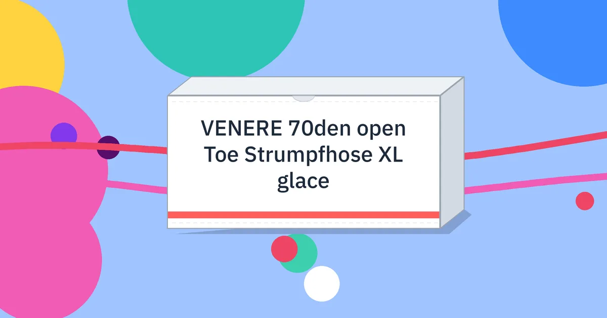 Symbolbild: Packung mit der Aufschrift VENERE 70den open Toe Strumpfhose XL glace (PZN 16174417) – Verfügbarkeit und Bezug in Apotheken in Frankfurt am Main