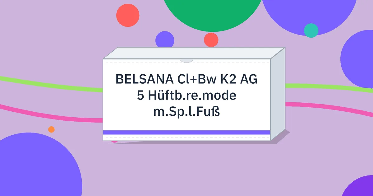 Symbolbild: Packung mit der Aufschrift BELSANA Cl+Bw K2 AG 5 Hüftb.re.mode m.Sp.l.Fuß (PZN 12255165) – Verfügbarkeit und Bezug in Apotheken in Frankfurt am Main