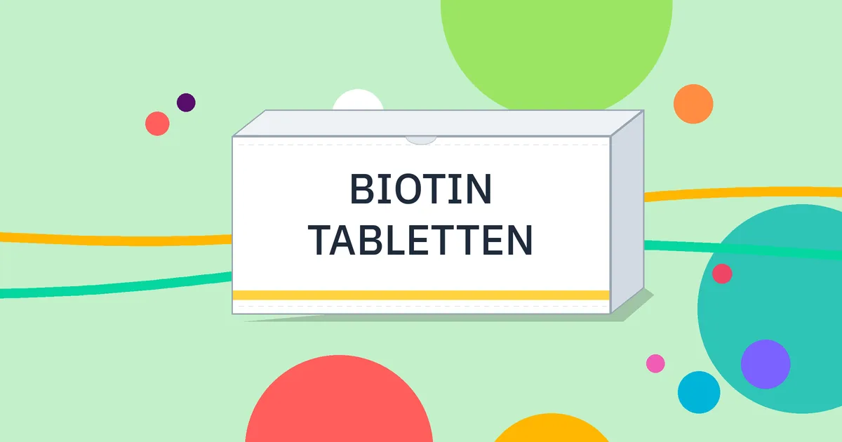 Symbolbild: Packung mit der Aufschrift BIOTIN TABLETTEN (PZN 13923321) – Verfügbarkeit und Bezug in Apotheken in Frankfurt am Main