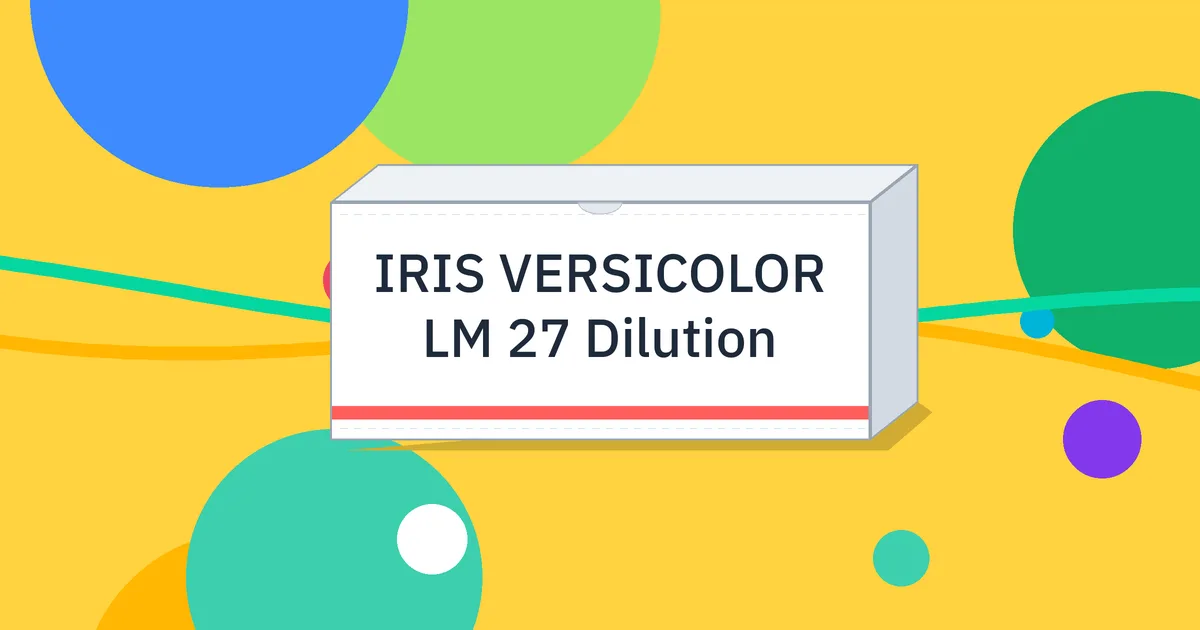 Symbolbild: Packung mit der Aufschrift IRIS VERSICOLOR LM 27 Dilution (PZN 12914981) – Verfügbarkeit und Bezug in Apotheken in Frankfurt am Main