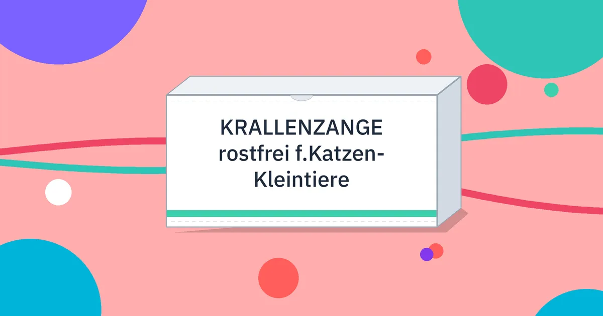 Symbolbild: Packung mit der Aufschrift KRALLENZANGE rostfrei f.Katzen-Kleintiere (PZN 18390013) – Verfügbarkeit und Bezug in Apotheken in Frankfurt am Main
