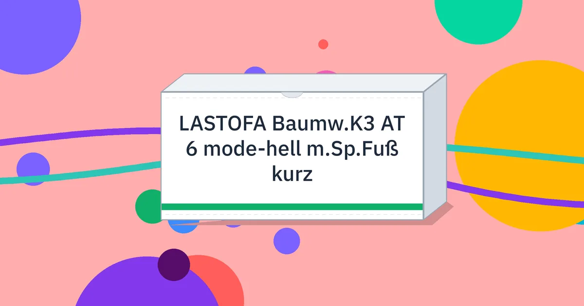 Symbolbild: Packung mit der Aufschrift LASTOFA Baumw.K3 AT 6 mode-hell m.Sp.Fuß kurz (PZN 01958082) – Verfügbarkeit und Bezug in Apotheken in Frankfurt am Main