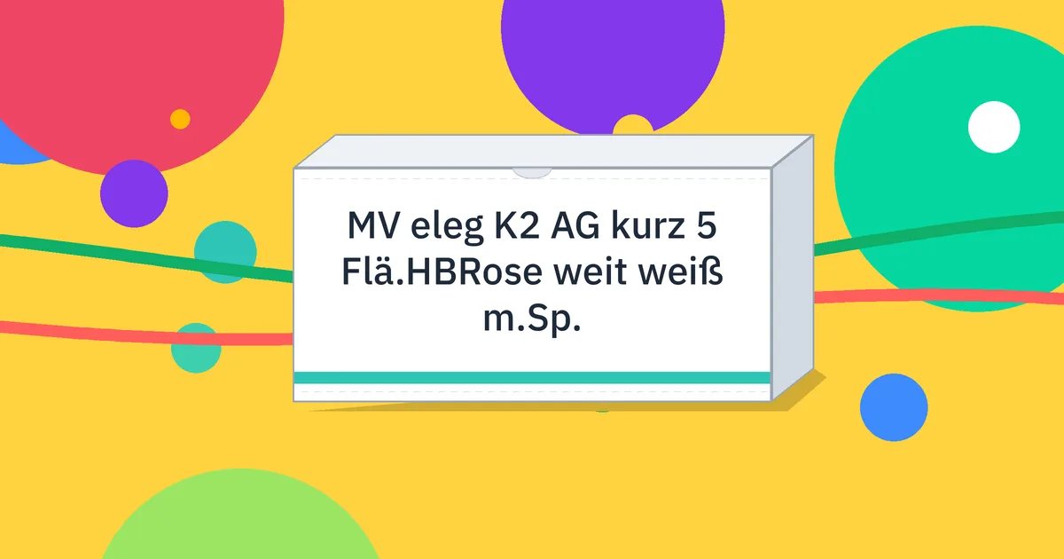 Symbolbild: Packung mit der Aufschrift MV eleg K2 AG kurz 5 Flä.HBRose weit weiß m.Sp. (PZN 15707254) – Verfügbarkeit und Bezug in Apotheken in Frankfurt am Main
