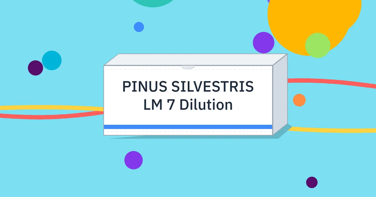 Symbolbild: Packung mit der Aufschrift PINUS SILVESTRIS LM 7 Dilution (PZN 13642906) – Verfügbarkeit und Bezug in Apotheken in Frankfurt am Main