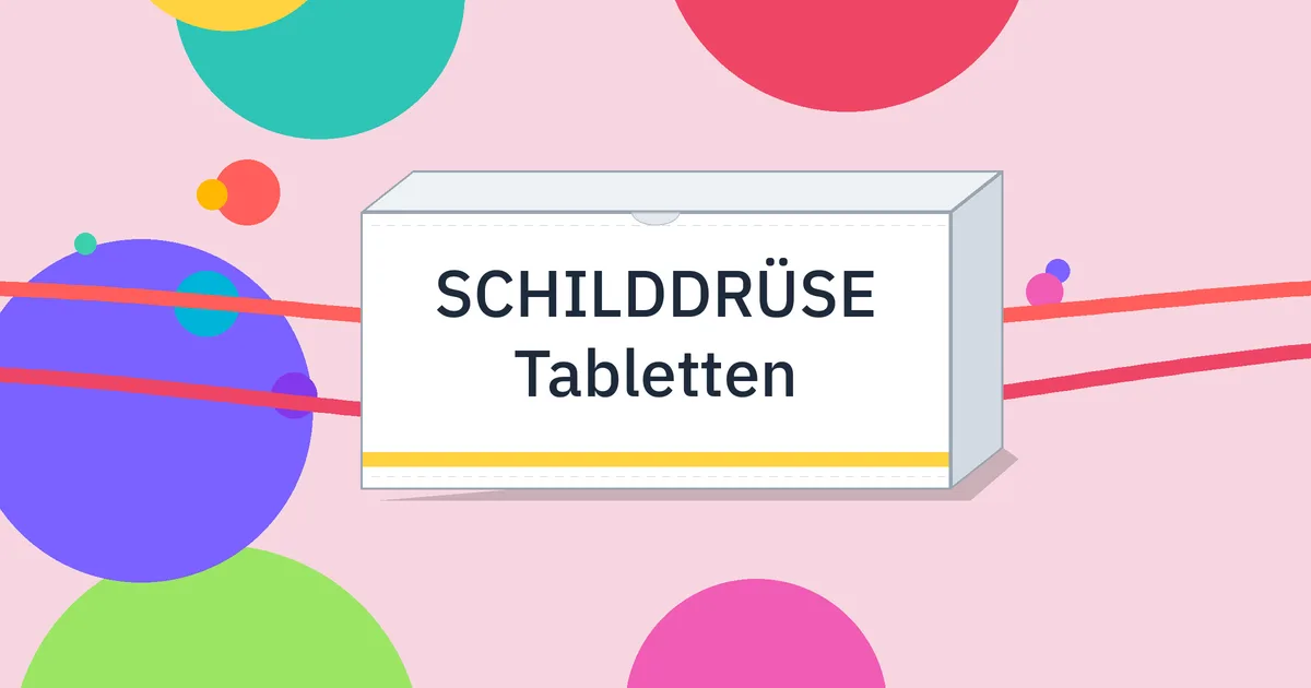 Symbolbild: Packung mit der Aufschrift SCHILDDRÜSE Tabletten (PZN 15204292) – Verfügbarkeit und Bezug in Apotheken in Frankfurt am Main