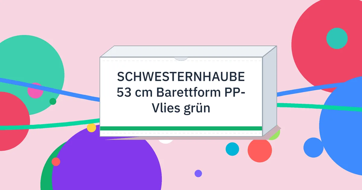 Symbolbild: Packung mit der Aufschrift SCHWESTERNHAUBE 53 cm Barettform PP-Vlies grün (PZN 17307487) – Verfügbarkeit und Bezug in Apotheken in Frankfurt am Main