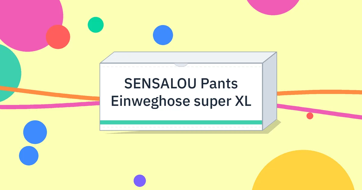 Symbolbild: Packung mit der Aufschrift SENSALOU Pants Einweghose super XL (PZN 18080330) – Verfügbarkeit und Bezug in Apotheken in Frankfurt am Main