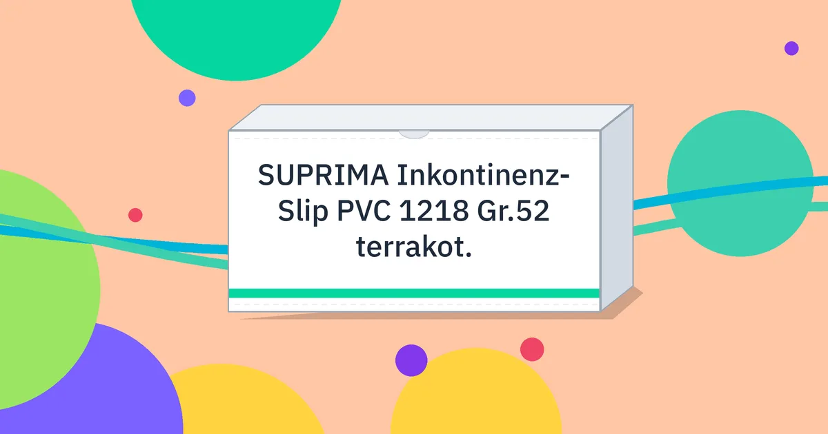 Symbolbild: Packung mit der Aufschrift SUPRIMA Inkontinenz-Slip PVC 1218 Gr.52 terrakot. (PZN 02589511) – Verfügbarkeit und Bezug in Apotheken in Frankfurt am Main