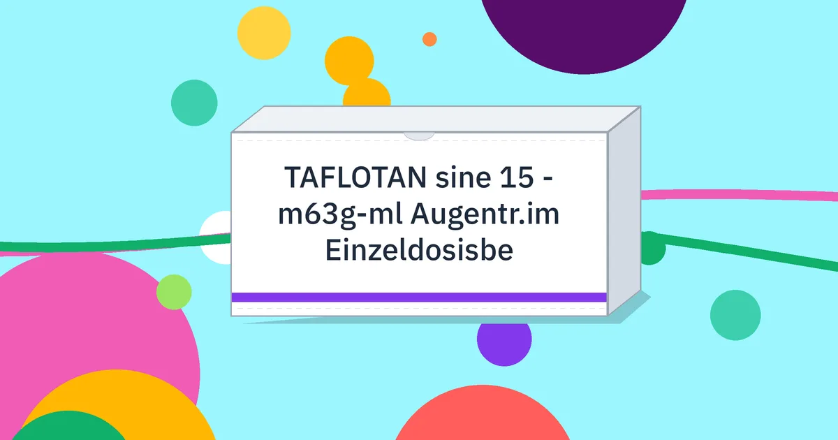 Symbolbild: Packung mit der Aufschrift TAFLOTAN sine 15 -m63g-ml Augentr.im Einzeldosisbe (PZN 09606945) – Verfügbarkeit und Bezug in Apotheken in Frankfurt am Main