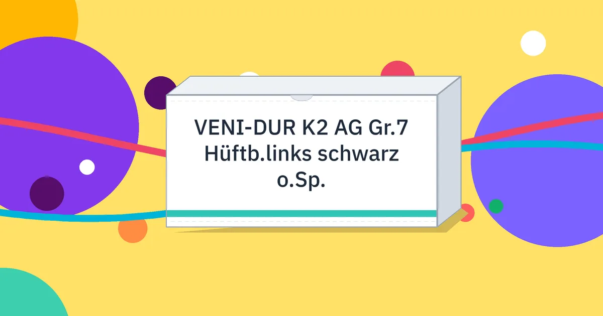 Symbolbild: Packung mit der Aufschrift VENI-DUR K2 AG Gr.7 Hüftb.links schwarz o.Sp. (PZN 03254362) – Verfügbarkeit und Bezug in Apotheken in Frankfurt am Main