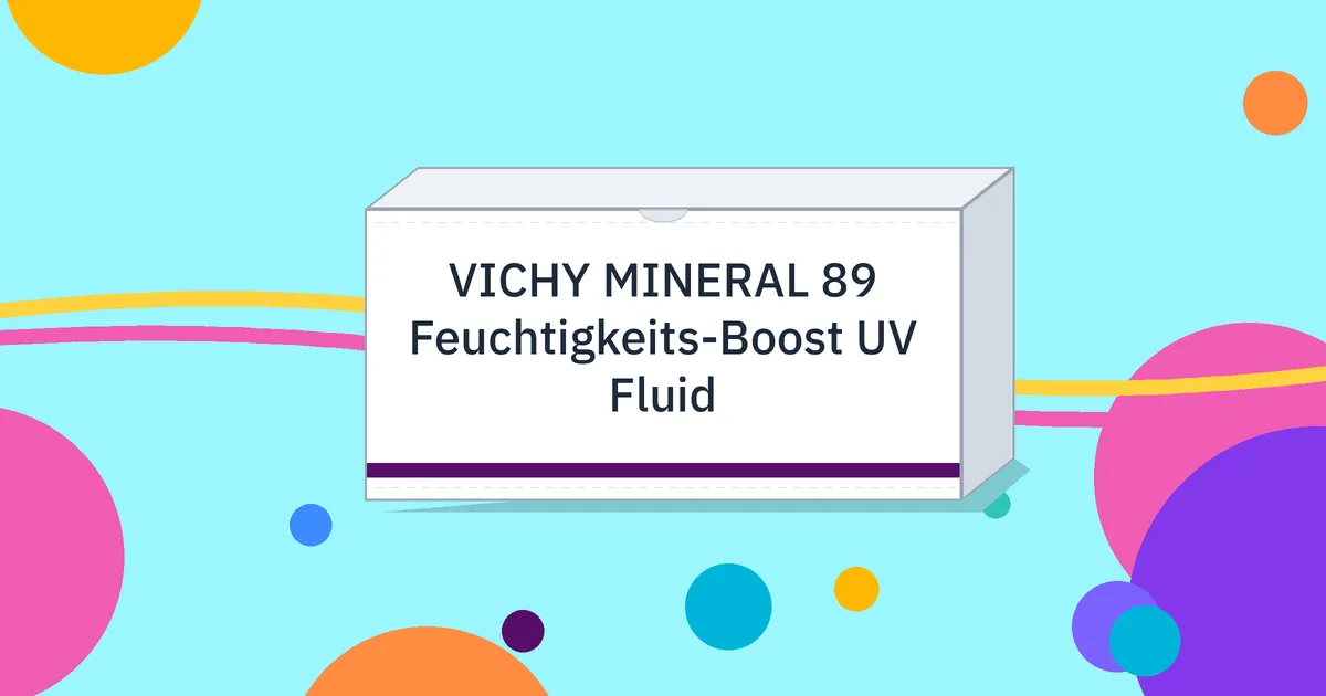Symbolbild: Packung mit der Aufschrift VICHY MINERAL 89 Feuchtigkeits-Boost UV Fluid (PZN 19061174) – Verfügbarkeit und Bezug in Apotheken in Frankfurt am Main