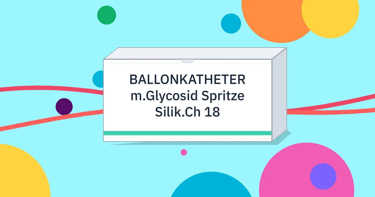 Symbolbild: Packung mit der Aufschrift BALLONKATHETER m.Glycosid Spritze Silik.Ch 18 (PZN 05870444) – Verfügbarkeit und Bezug in Apotheken in Frankfurt am Main