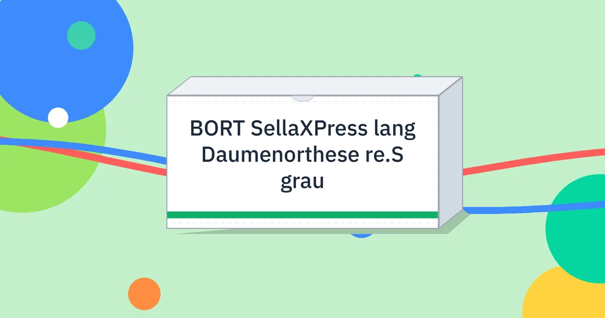 Symbolbild: Packung mit der Aufschrift BORT SellaXPress lang Daumenorthese re.S grau (PZN 16318454) – Verfügbarkeit und Bezug in Apotheken in Frankfurt am Main