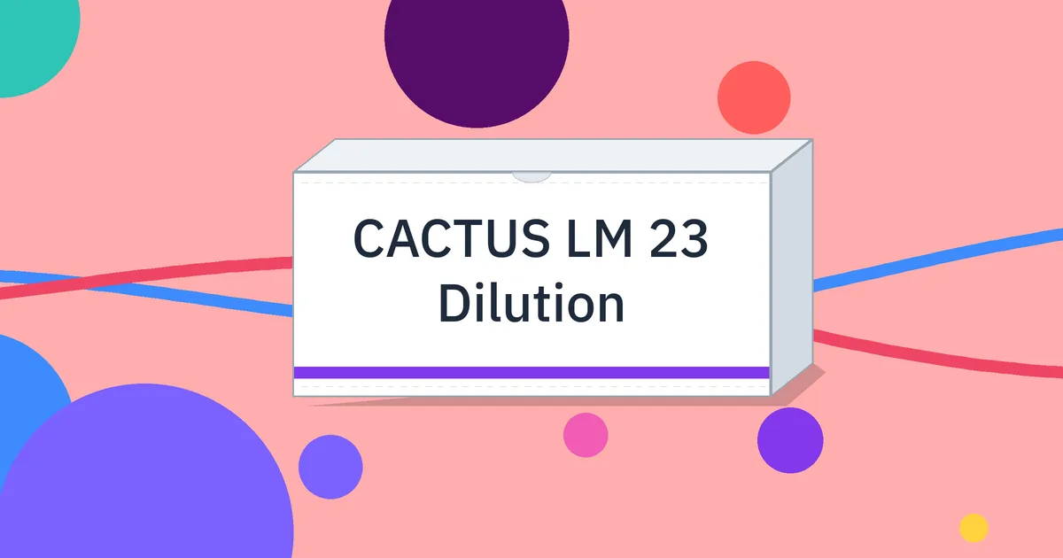 Symbolbild: Packung mit der Aufschrift CACTUS LM 23 Dilution (PZN 12797535) – Verfügbarkeit und Bezug in Apotheken in Frankfurt am Main