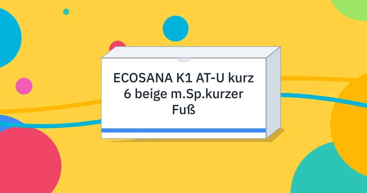 Symbolbild: Packung mit der Aufschrift ECOSANA K1 AT-U kurz 6 beige m.Sp.kurzer Fuß (PZN 04734957) – Verfügbarkeit und Bezug in Apotheken in Frankfurt am Main