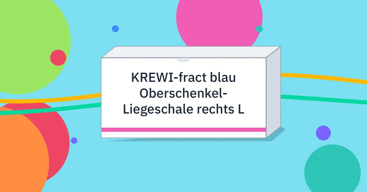 Symbolbild: Packung mit der Aufschrift KREWI-fract blau Oberschenkel-Liegeschale rechts L (PZN 17299888) – Verfügbarkeit und Bezug in Apotheken in Frankfurt am Main
