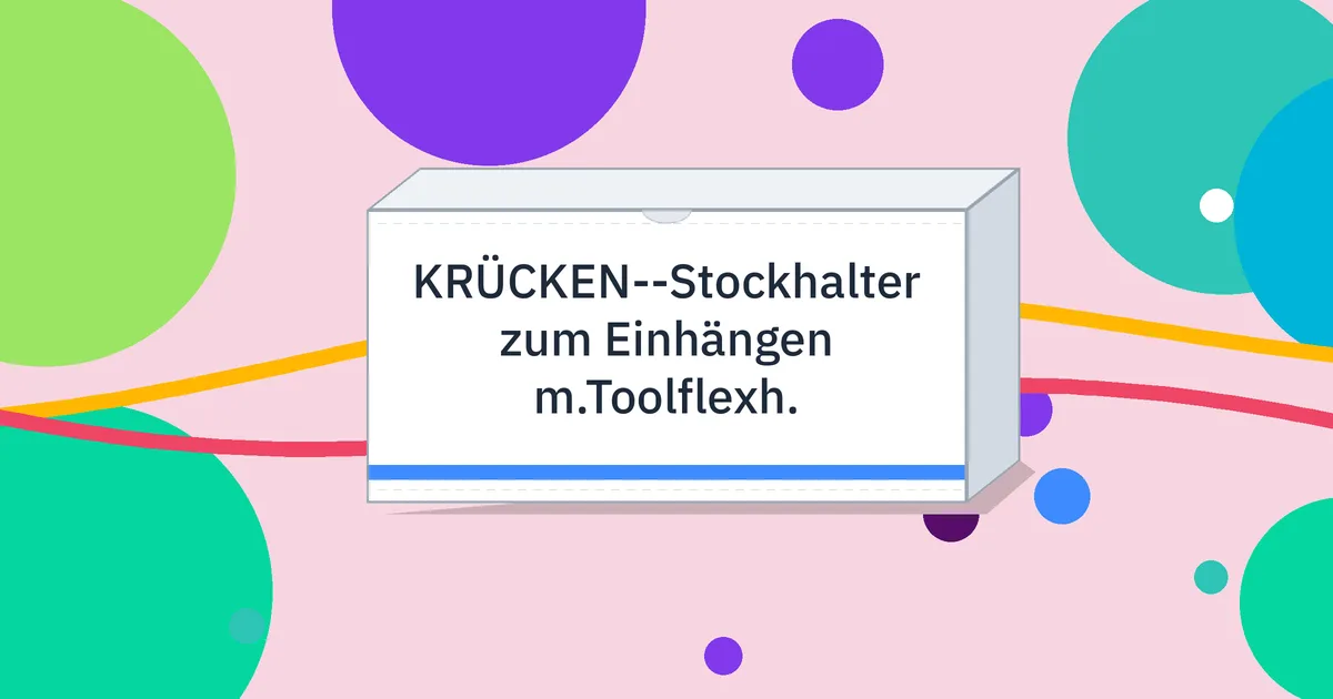 Symbolbild: Packung mit der Aufschrift KRÜCKEN--Stockhalter zum Einhängen m.Toolflexh. (PZN 09609286) – Verfügbarkeit und Bezug in Apotheken in Frankfurt am Main