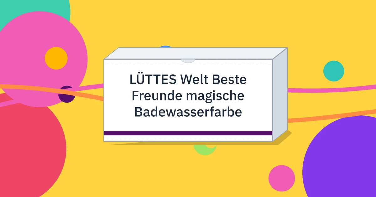 Symbolbild: Packung mit der Aufschrift LÜTTES Welt Beste Freunde magische Badewasserfarbe (PZN 19381654) – Verfügbarkeit und Bezug in Apotheken in Frankfurt am Main