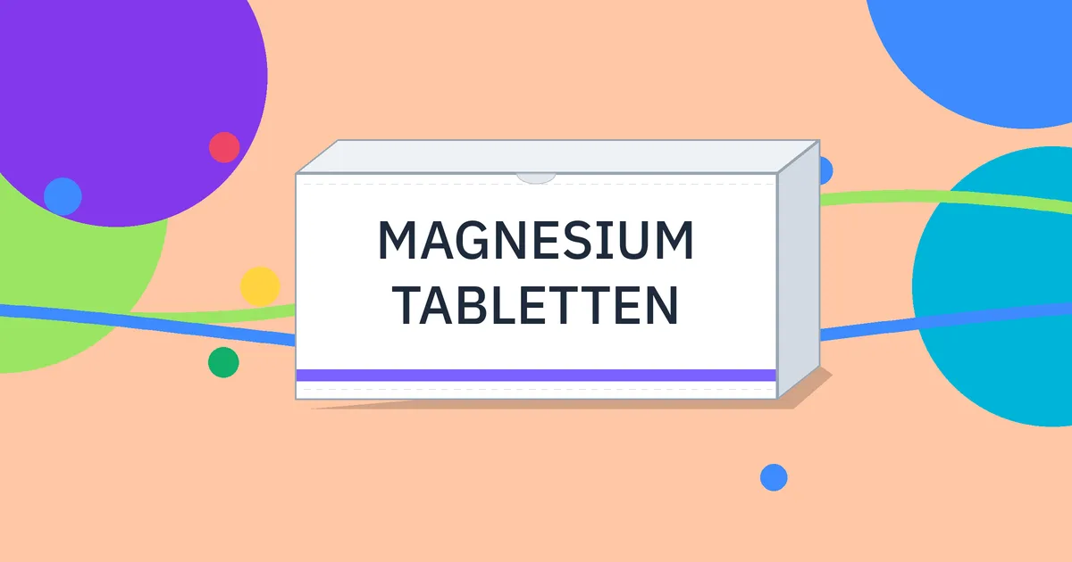 Symbolbild: Packung mit der Aufschrift MAGNESIUM TABLETTEN (PZN 05007610) – Verfügbarkeit und Bezug in Apotheken in Frankfurt am Main