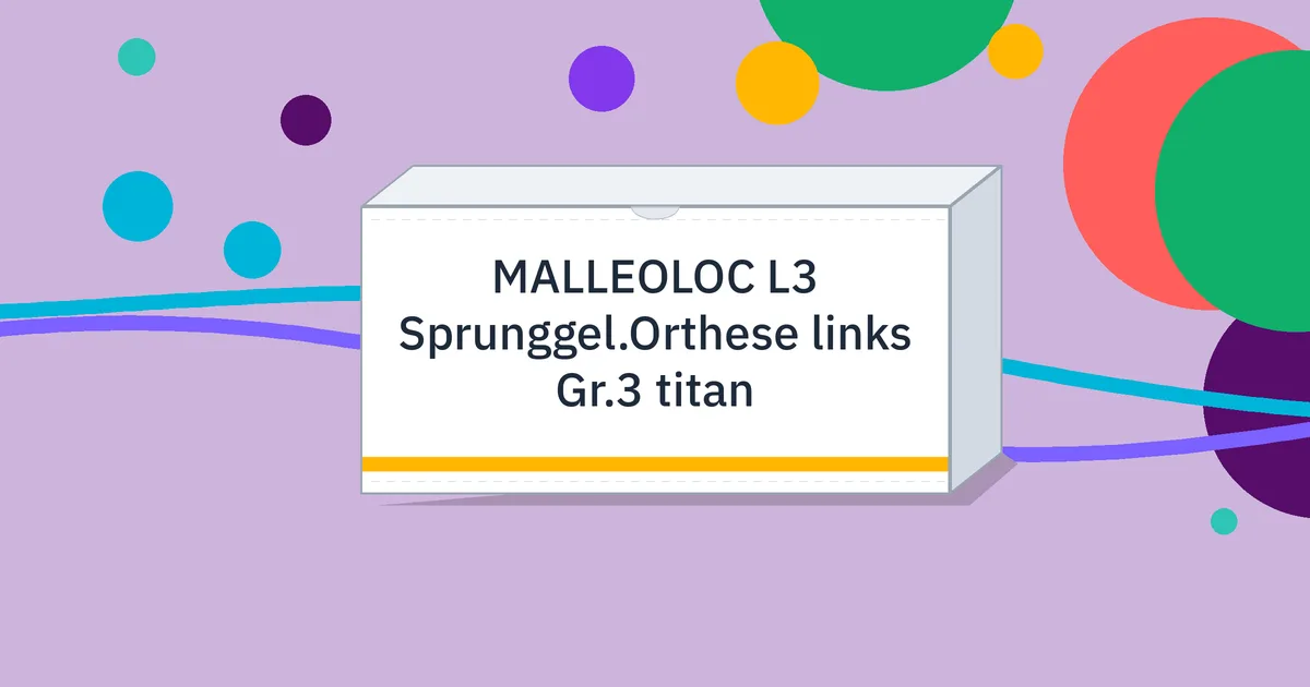 Symbolbild: Packung mit der Aufschrift MALLEOLOC L3 Sprunggel.Orthese links Gr.3 titan (PZN 14002362) – Verfügbarkeit und Bezug in Apotheken in Frankfurt am Main