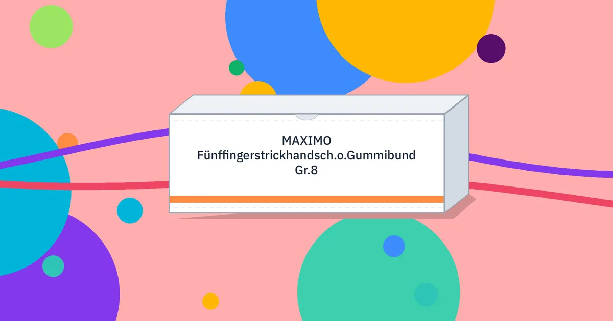 Symbolbild: Packung mit der Aufschrift MAXIMO Fünffingerstrickhandsch.o.Gummibund Gr.8 (PZN 14321280) – Verfügbarkeit und Bezug in Apotheken in Frankfurt am Main