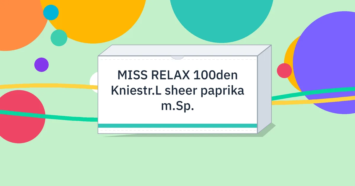 Symbolbild: Packung mit der Aufschrift MISS RELAX 100den Kniestr.L sheer paprika m.Sp. (PZN 04270191) – Verfügbarkeit und Bezug in Apotheken in Frankfurt am Main