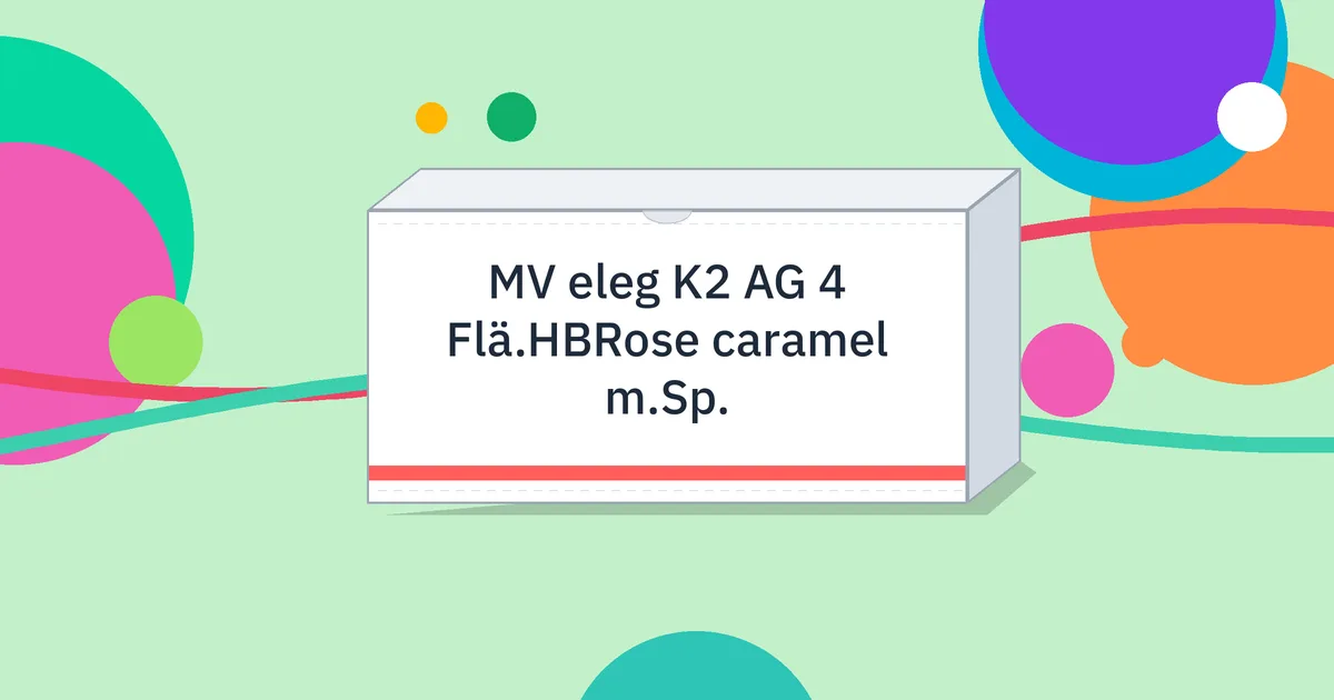 Symbolbild: Packung mit der Aufschrift MV eleg K2 AG 4 Flä.HBRose caramel m.Sp. (PZN 15718832) – Verfügbarkeit und Bezug in Apotheken in Frankfurt am Main