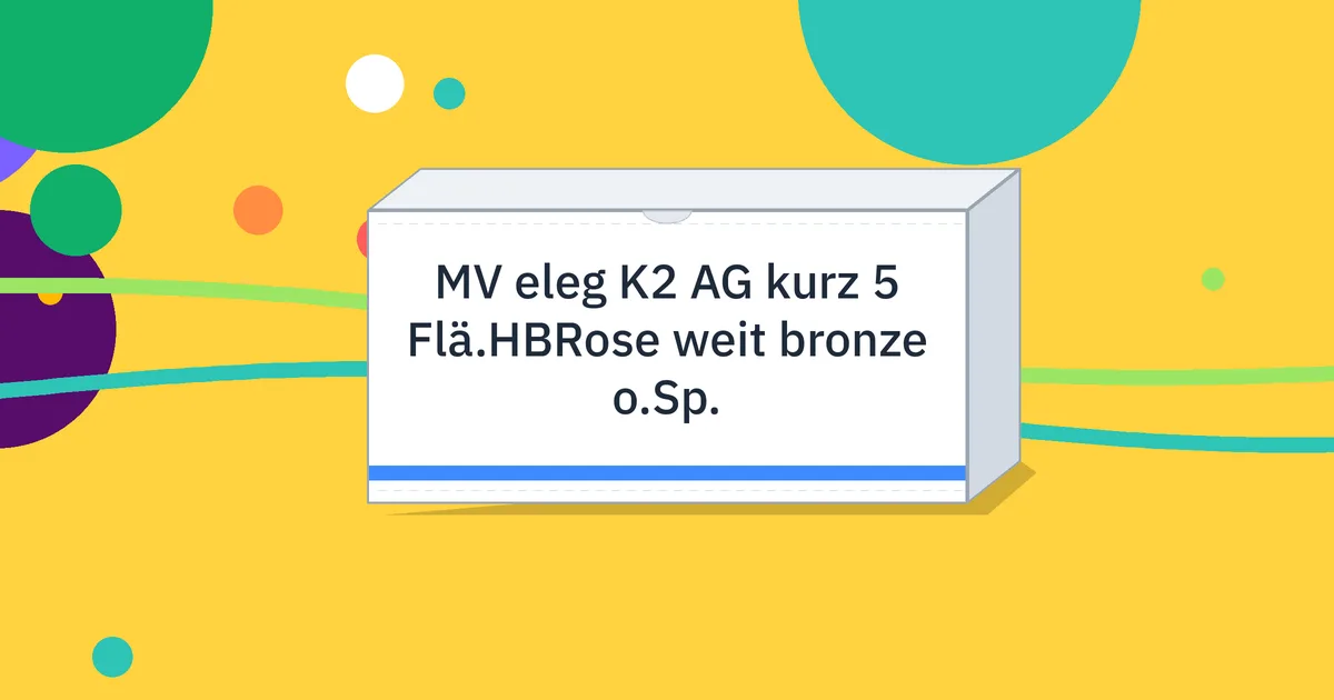 Symbolbild: Packung mit der Aufschrift MV eleg K2 AG kurz 5 Flä.HBRose weit bronze o.Sp. (PZN 15706214) – Verfügbarkeit und Bezug in Apotheken in Frankfurt am Main