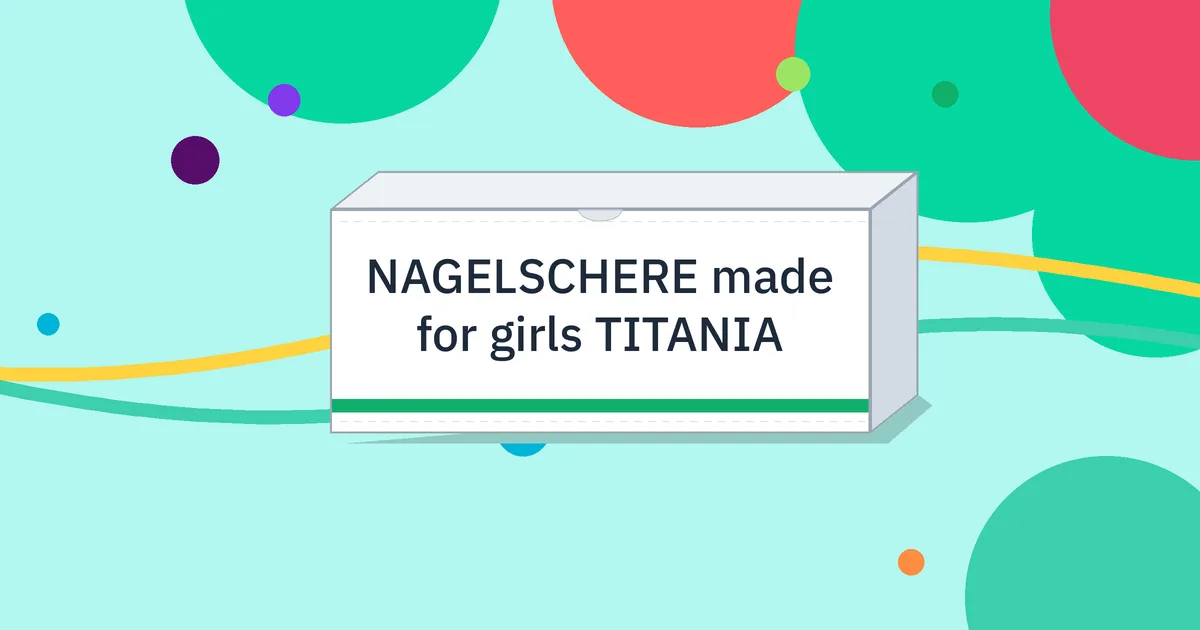 Symbolbild: Packung mit der Aufschrift NAGELSCHERE made for girls TITANIA (PZN 09884288) – Verfügbarkeit und Bezug in Apotheken in Frankfurt am Main