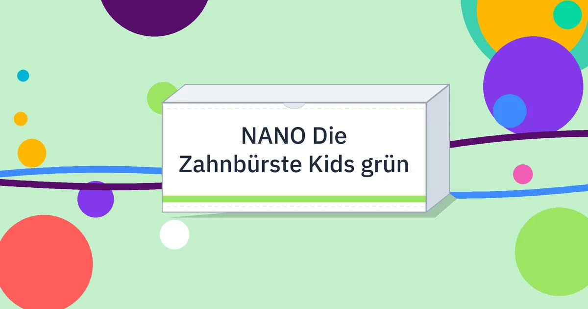 Symbolbild: Packung mit der Aufschrift NANO Die Zahnbürste Kids grün (PZN 19293223) – Verfügbarkeit und Bezug in Apotheken in Frankfurt am Main