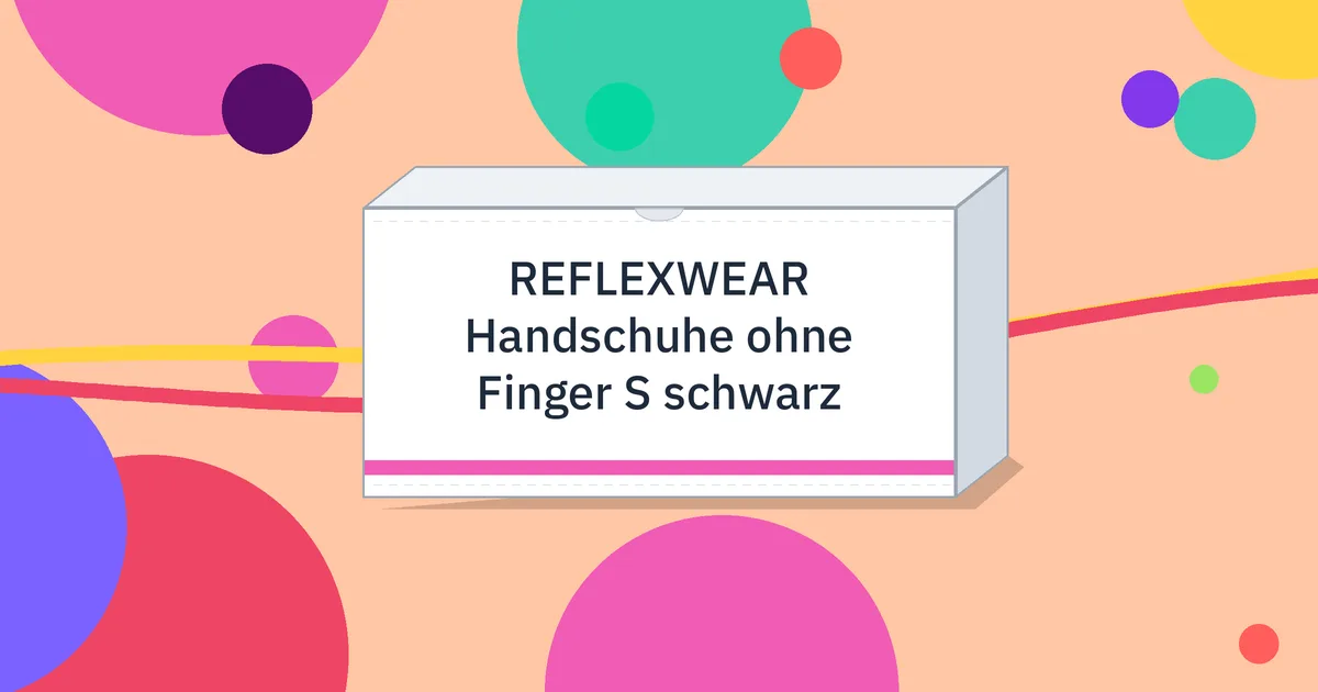 Symbolbild: Packung mit der Aufschrift REFLEXWEAR Handschuhe ohne Finger S schwarz (PZN 15736327) – Verfügbarkeit und Bezug in Apotheken in Frankfurt am Main