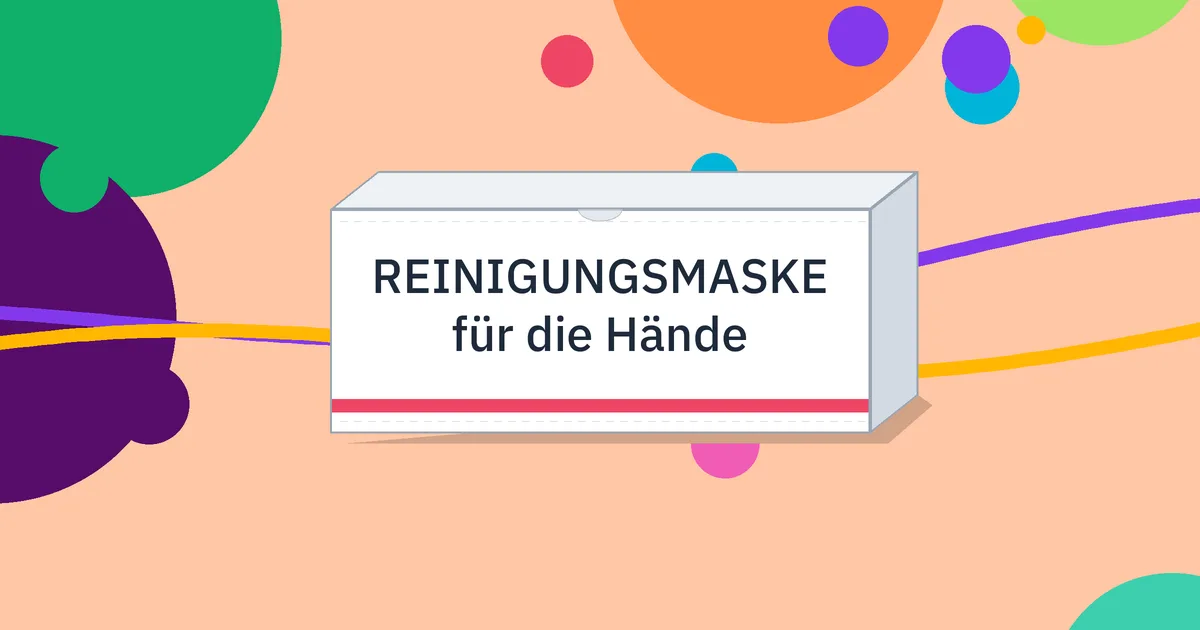 Symbolbild: Packung mit der Aufschrift REINIGUNGSMASKE für die Hände (PZN 06153905) – Verfügbarkeit und Bezug in Apotheken in Frankfurt am Main