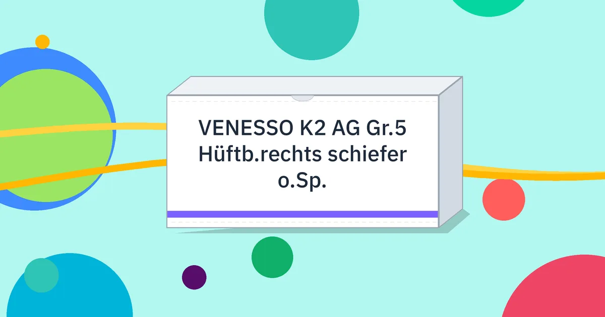 Symbolbild: Packung mit der Aufschrift VENESSO K2 AG Gr.5 Hüftb.rechts schiefer o.Sp. (PZN 03272070) – Verfügbarkeit und Bezug in Apotheken in Frankfurt am Main