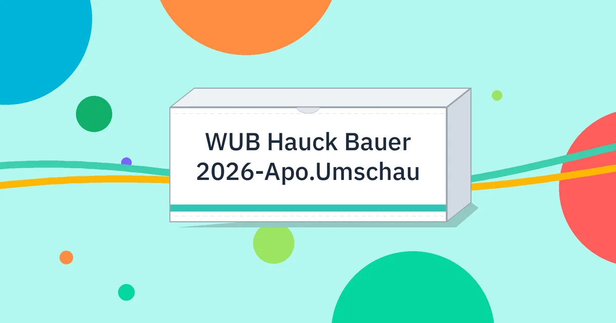 Symbolbild: Packung mit der Aufschrift WUB Hauck Bauer 2026-Apo.Umschau (PZN 19741822) – Verfügbarkeit und Bezug in Apotheken in Frankfurt am Main