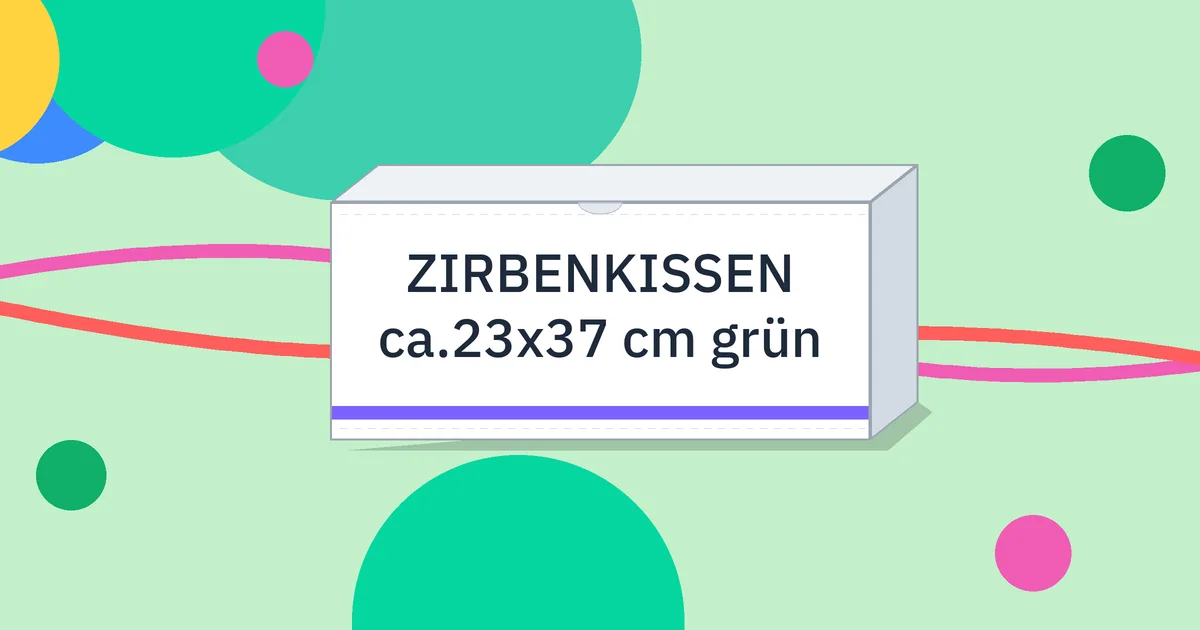 Symbolbild: Packung mit der Aufschrift ZIRBENKISSEN ca.23x37 cm grün (PZN 15633981) – Verfügbarkeit und Bezug in Apotheken in Frankfurt am Main