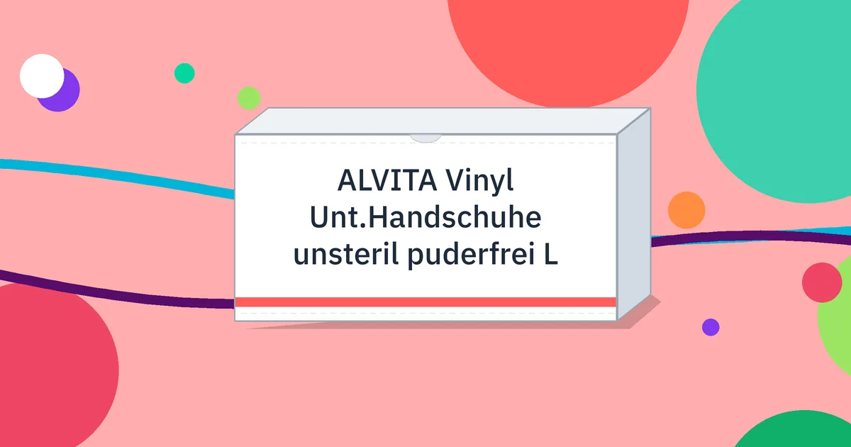 Symbolbild: Packung mit der Aufschrift ALVITA Vinyl Unt.Handschuhe unsteril puderfrei L (PZN 11309404) – Verfügbarkeit und Bezug in Apotheken in Frankfurt am Main