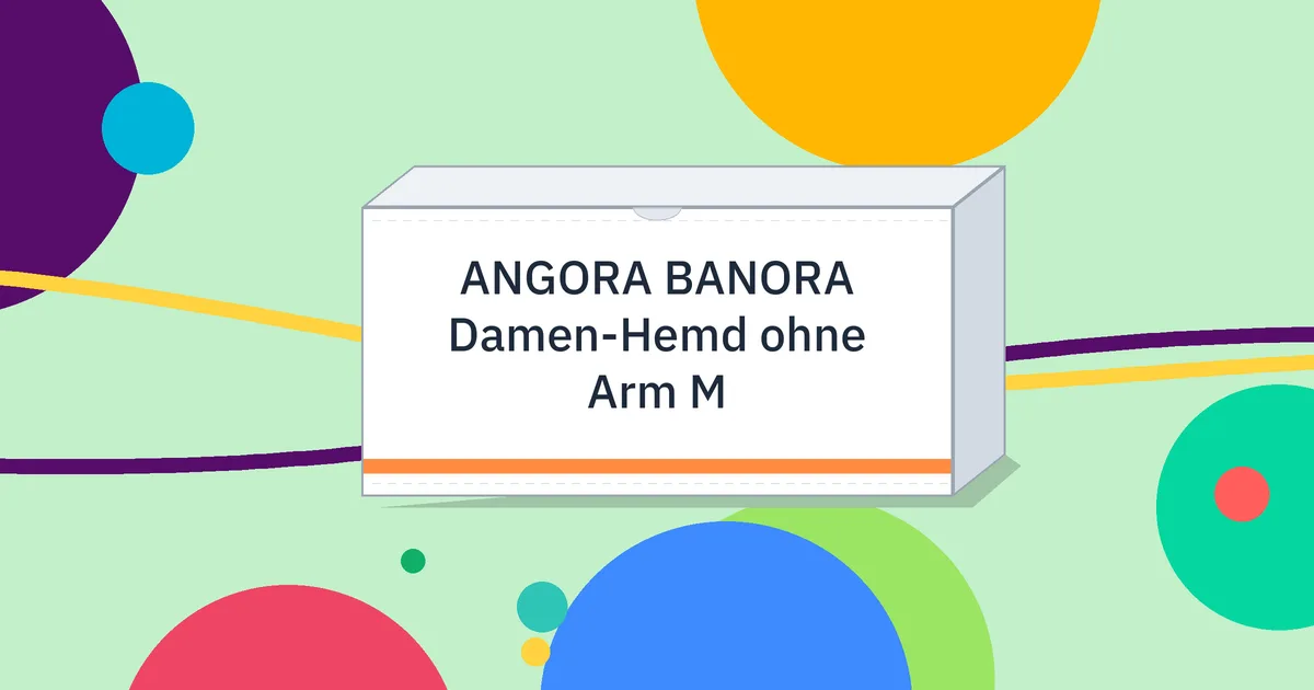 Symbolbild: Packung mit der Aufschrift ANGORA BANORA Damen-Hemd ohne Arm M (PZN 04795195) – Verfügbarkeit und Bezug in Apotheken in Frankfurt am Main