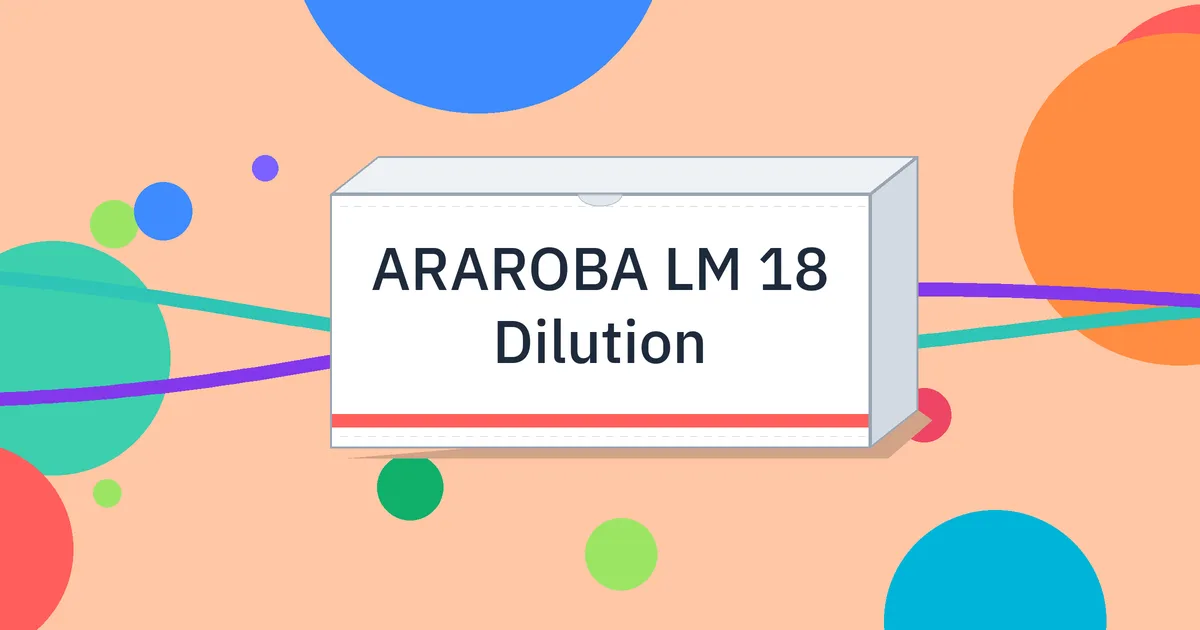 Symbolbild: Packung mit der Aufschrift ARAROBA LM 18 Dilution (PZN 13385786) – Verfügbarkeit und Bezug in Apotheken in Frankfurt am Main
