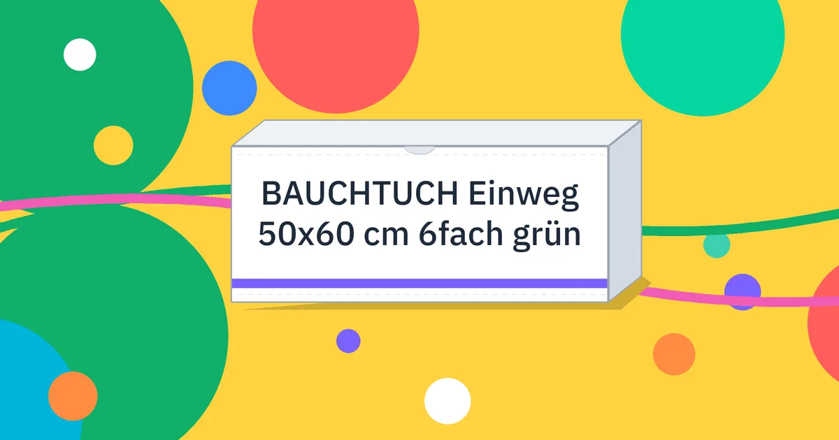 Symbolbild: Packung mit der Aufschrift BAUCHTUCH Einweg 50x60 cm 6fach grün (PZN 07572194) – Verfügbarkeit und Bezug in Apotheken in Frankfurt am Main