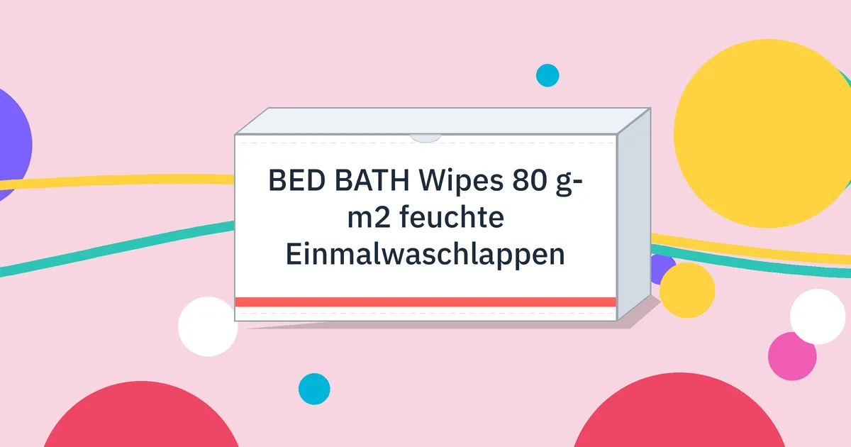 Symbolbild: Packung mit der Aufschrift BED BATH Wipes 80 g-m2 feuchte Einmalwaschlappen (PZN 11089776) – Verfügbarkeit und Bezug in Apotheken in Frankfurt am Main