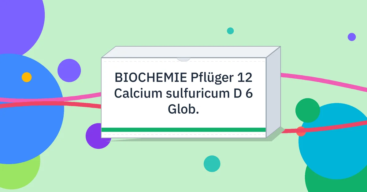 Symbolbild: Packung mit der Aufschrift BIOCHEMIE Pflüger 12 Calcium sulfuricum D 6 Glob. (PZN 17278254) – Verfügbarkeit und Bezug in Apotheken in Frankfurt am Main