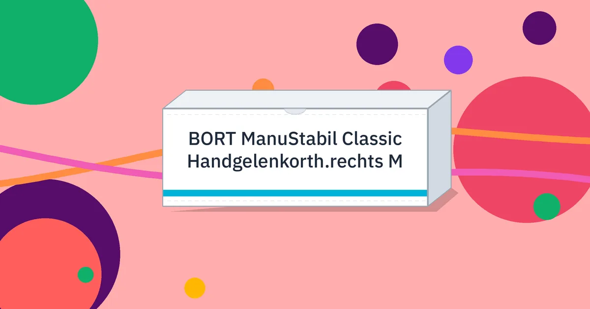 Symbolbild: Packung mit der Aufschrift BORT ManuStabil Classic Handgelenkorth.rechts M (PZN 16940455) – Verfügbarkeit und Bezug in Apotheken in Frankfurt am Main