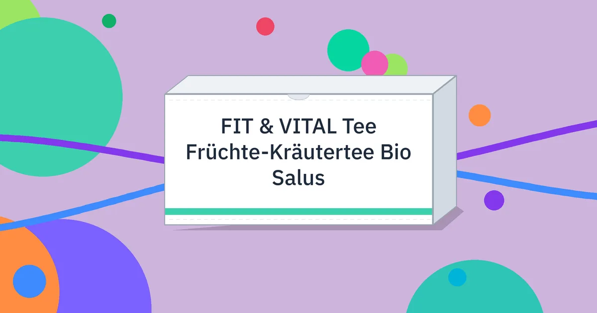 Symbolbild: Packung mit der Aufschrift FIT & VITAL Tee Früchte-Kräutertee Bio Salus (PZN 06107845) – Verfügbarkeit und Bezug in Apotheken in Frankfurt am Main